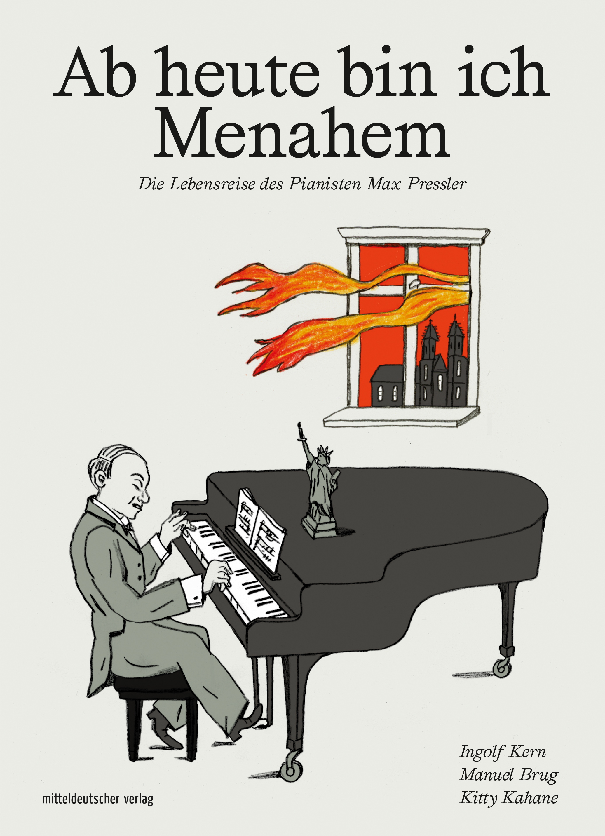 Geschichte: Kern, I./Brug, M./Kahane, K.: Ab heute bin ich Menahem